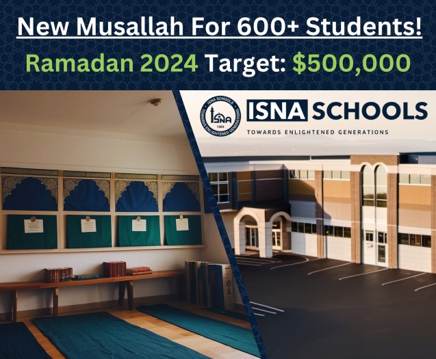Help ISNA Schools Build a Musalla! 🌙 | LaunchGood | LaunchGood